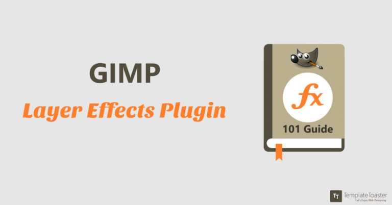 GIMP Layer Effects and Styling – Plugin | 101 Guide | TemplateToaster ...